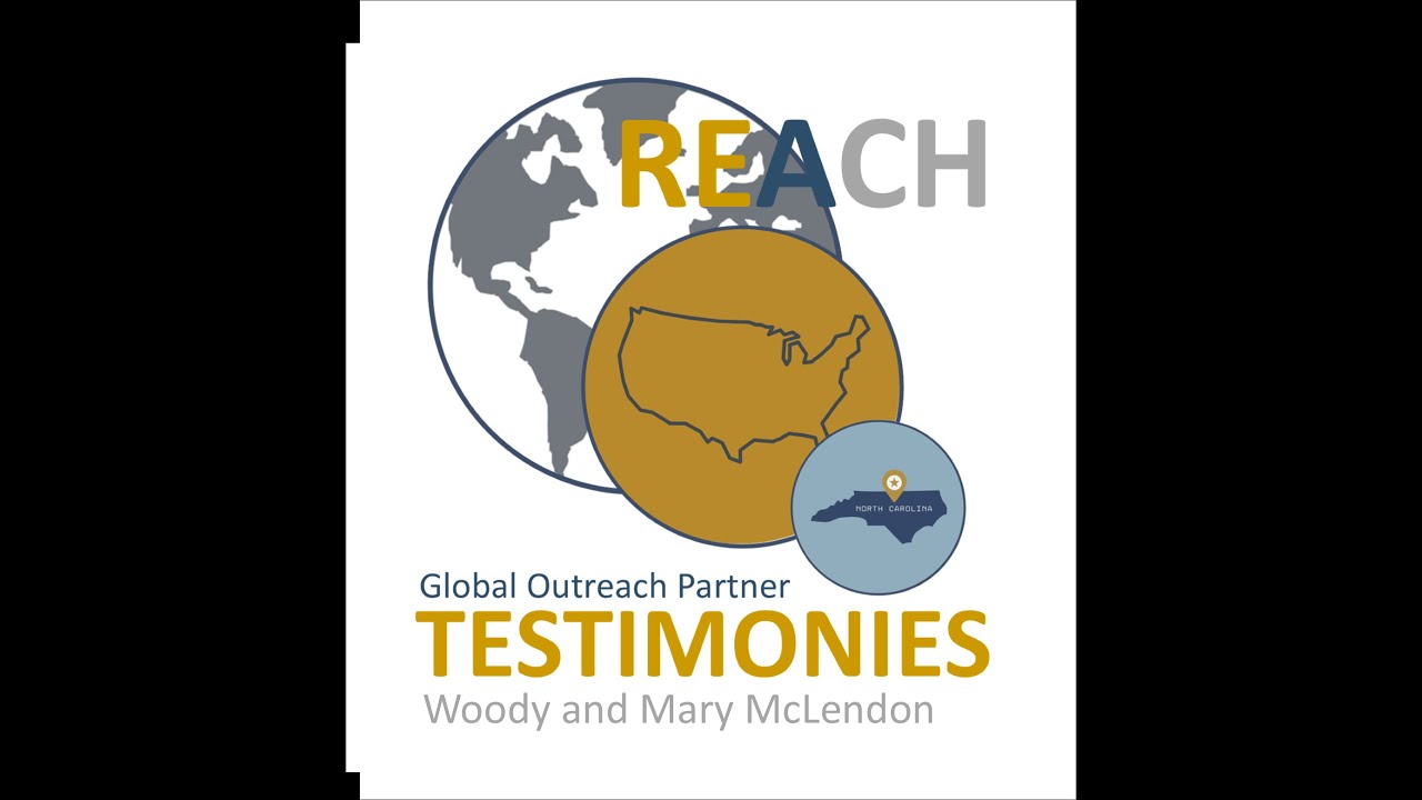 REACH 2025 Global Outreach Conference - Woody and Mary McLendon - YouTube