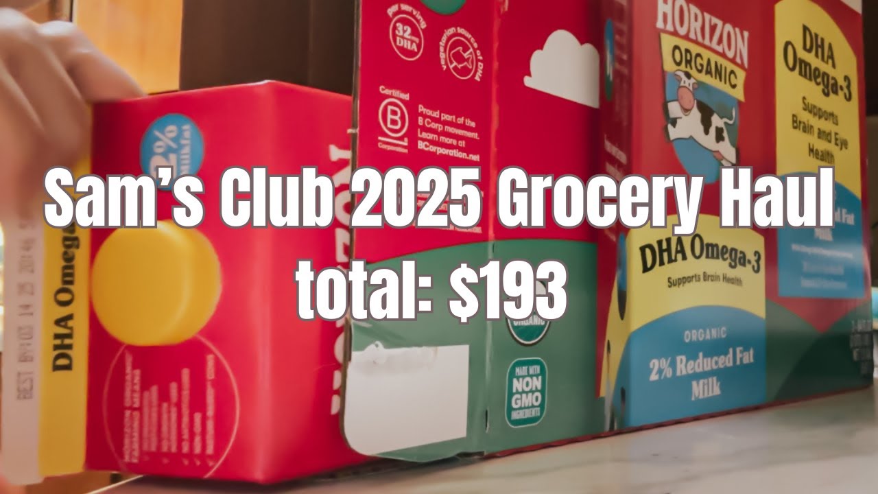 Sam's Club Simple Haul 2025 | Dairy, Fruits & Snacks | Family of 5 ...