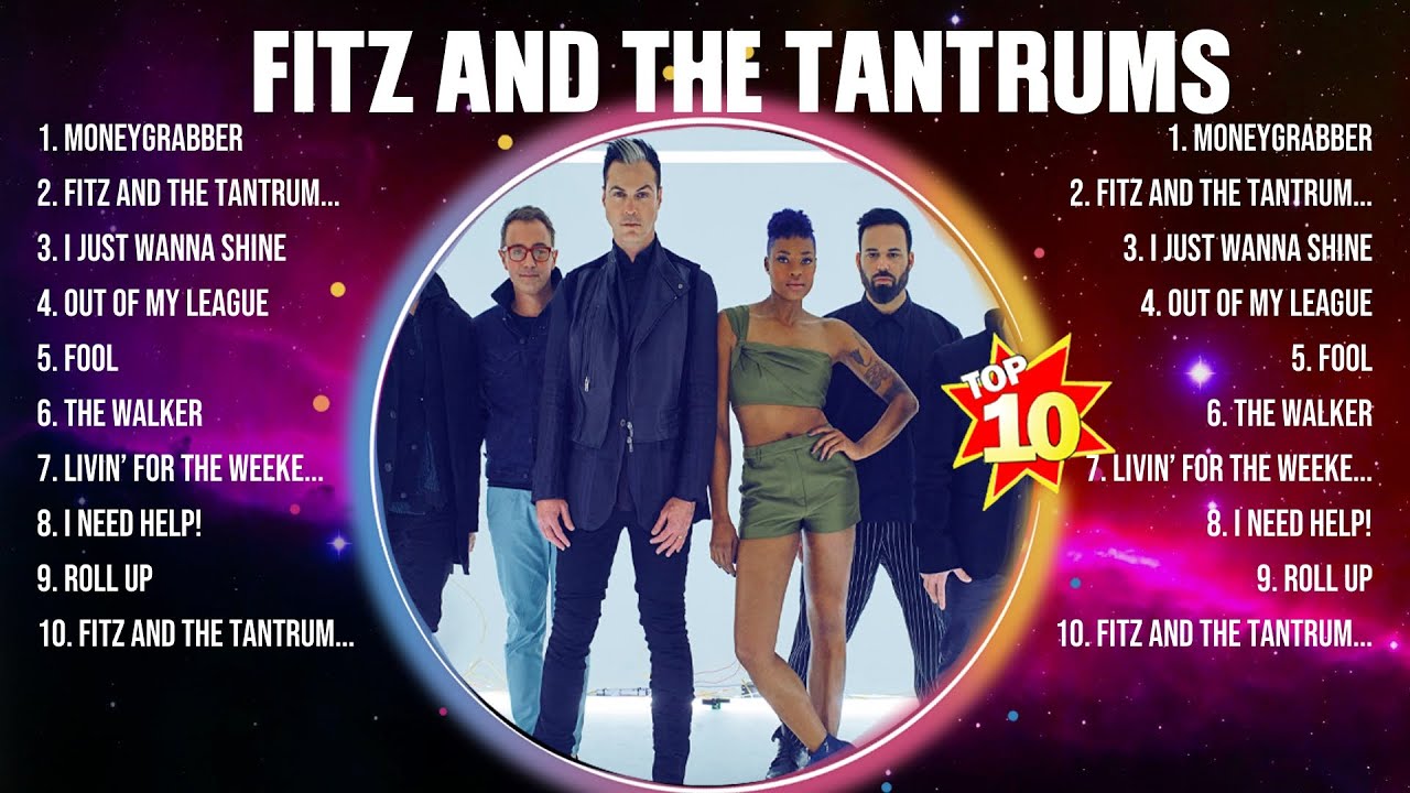 FITZ AND THE TANTRUMS Top Hits Popular Songs - Top 10 Song Collection ...