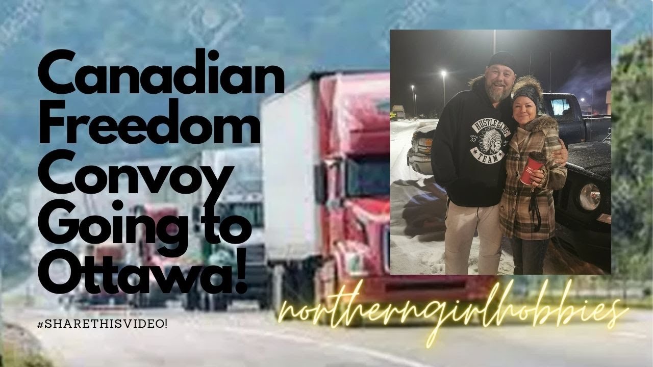 Canadian Freedom Fighters Trucker Convoy! Ottawa! - YouTube