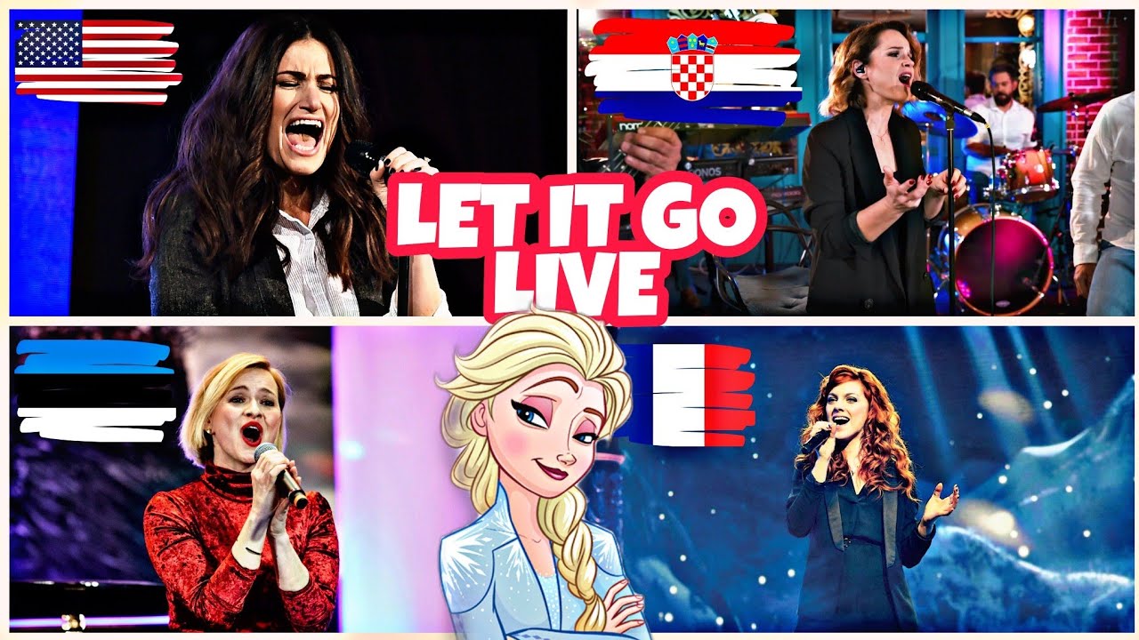 Let It Go LIVE ( in 42 languages) - YouTube
