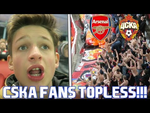 ARSENAL vs CSKA MOSCOW *VLOG* - The Russians Go Shirtless...