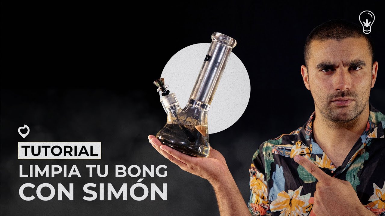 CÓMO LIMPIAR TU BONG O CÓMO LIMPIAR TU PIPA - YouTube