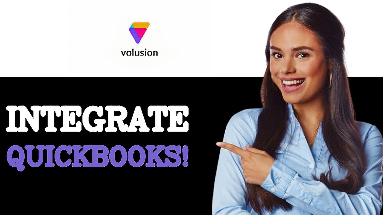 How To Integrate QuickBooks In Volusion (2025) - YouTube