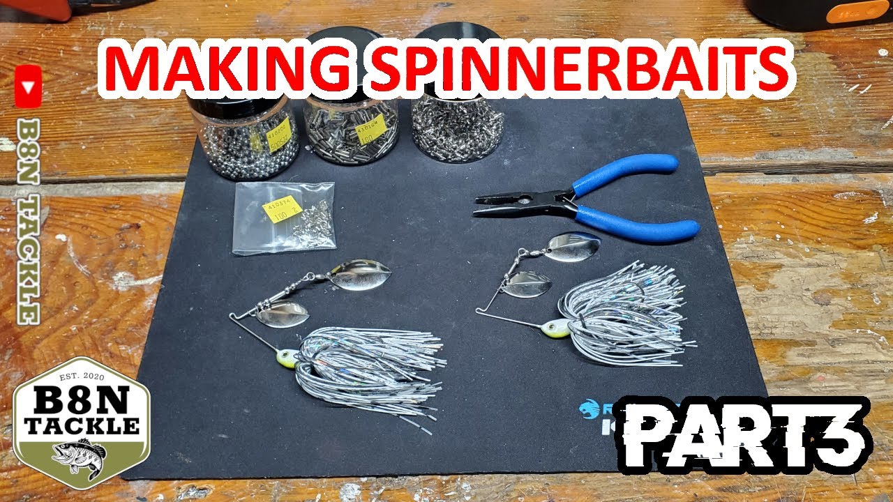 MAKING SPINNERBAITS! (PART 3) - YouTube