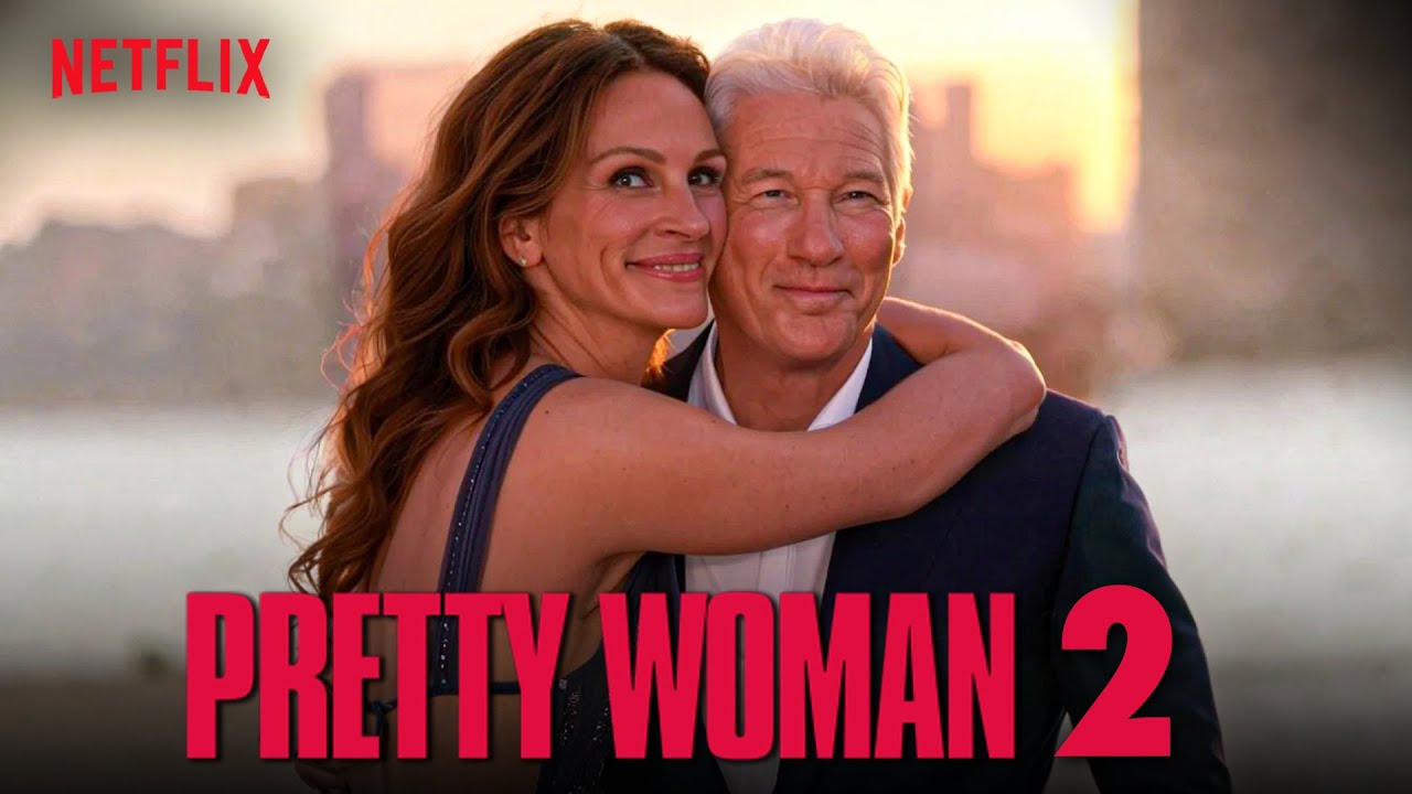 Pretty Woman 2 Trailer Sequel Release Date & First Look Revealed! - YouTube