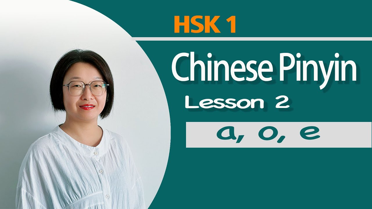 HSK 1 Beginner Chinese | Pinyin Lesson 2 | Simple finals a o e & tones ...