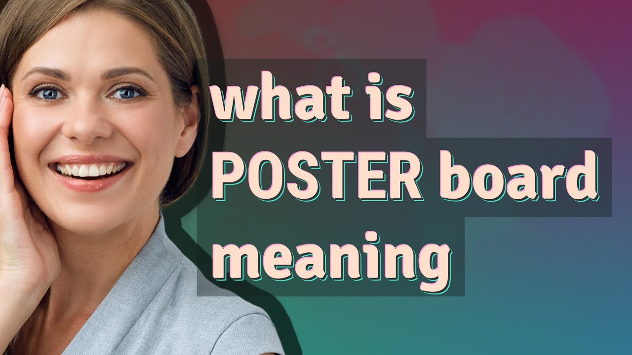 Poster board | meaning of Poster board - YouTube