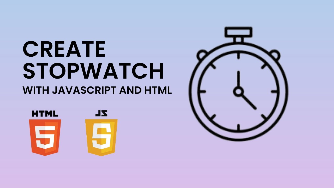 Creating Stopwatch With Javascript - YouTube
