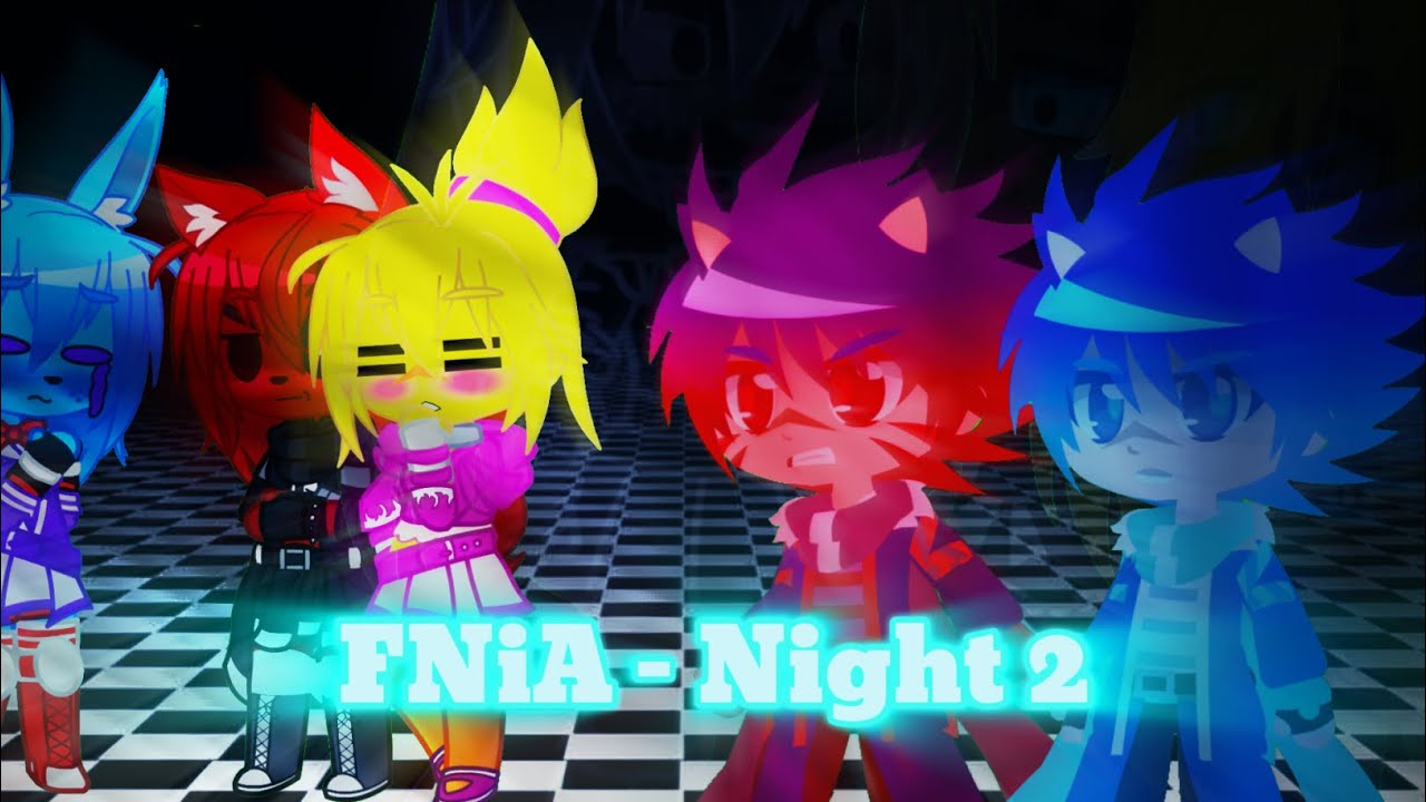 Gacha Club - Surviving FNIA (Night 2) - YouTube