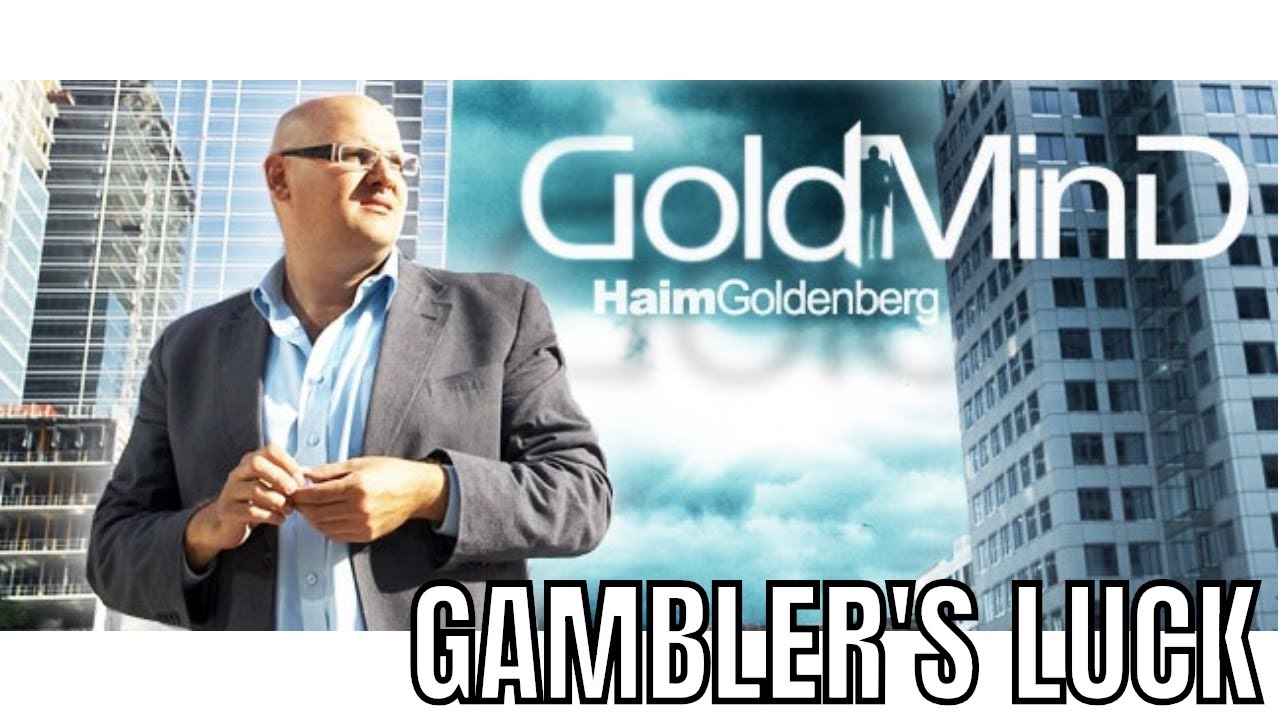 GoldMind with Haim Goldenberg | Episode 2 | Gambler's Luck - YouTube