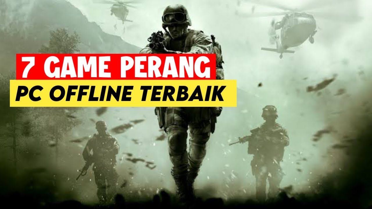 8 Game Perang PC Offline Terbaik - YouTube