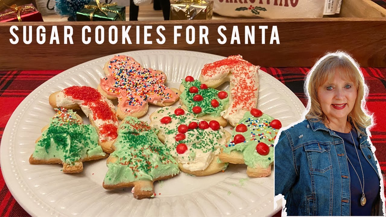 Christmas Sugar Cookies Recipe (Leave Cookies Out For Santa) - Ft ...