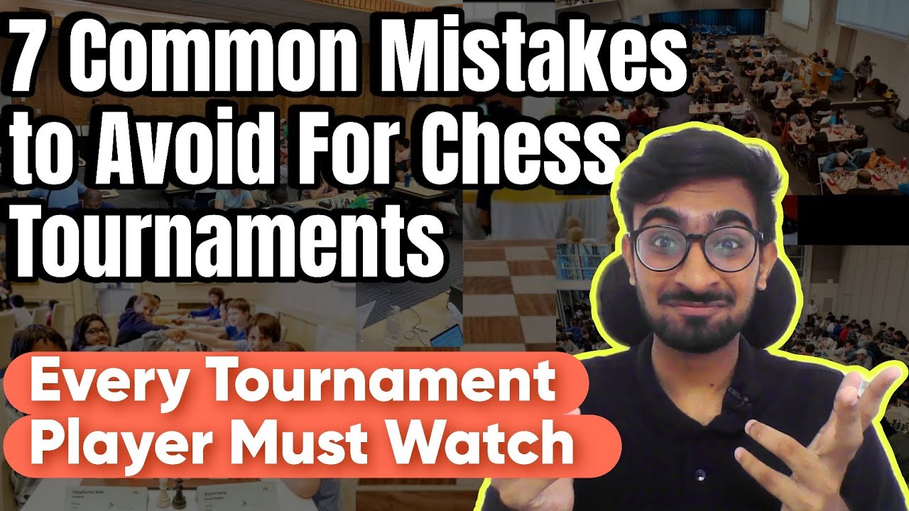 How to Win Chess Tournament | Best Chess Tournament Tips | Chess ...