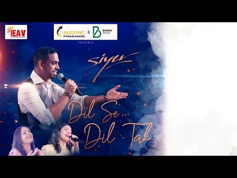 DIL SE DIL TAK | SIYER | SHYAM | \