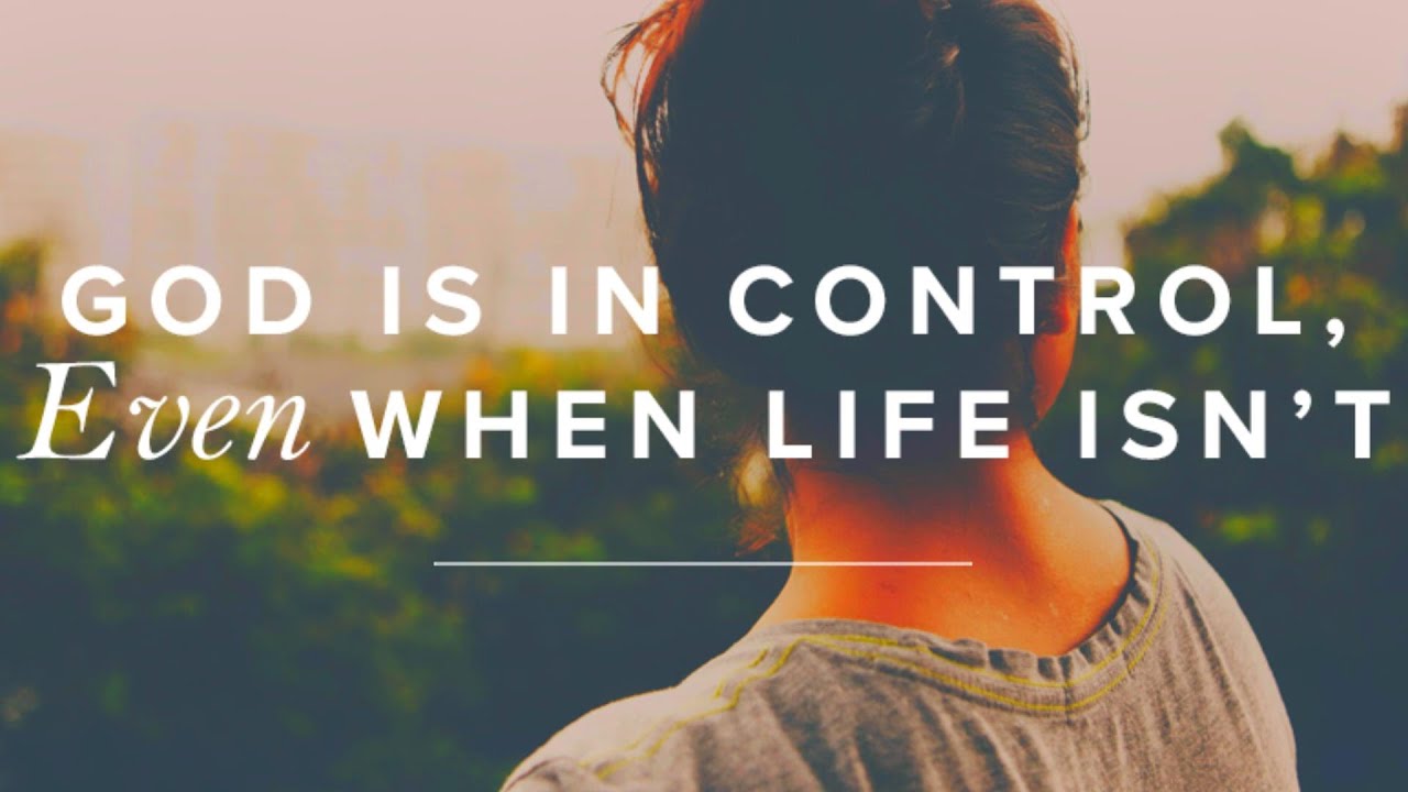 God is in Control | A blessed Morning Prayer and Inspiration to ...