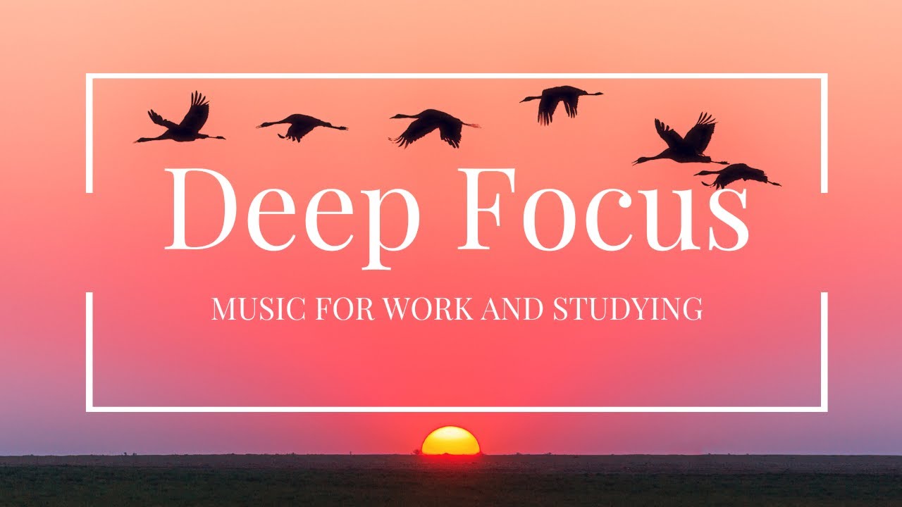 Ambient Study Music To Concentrate - Music for Studying, Concentration ...