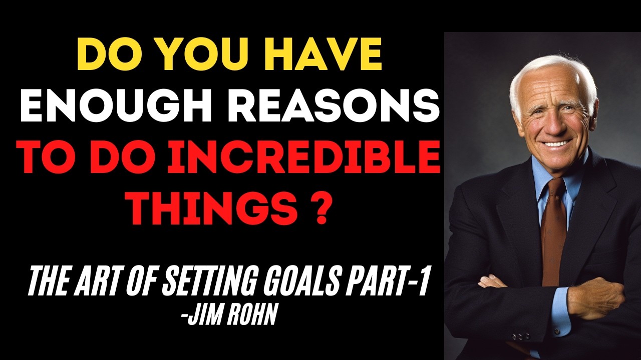 HOW TO ACCOMPLISH YOUR GOALS I The Art of Setting Goals by Jim Rohn ...