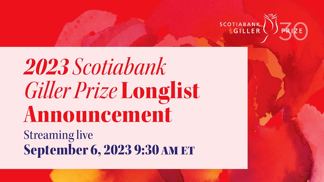2023 Scotiabank Giller Prize Longlist Announcement - YouTube