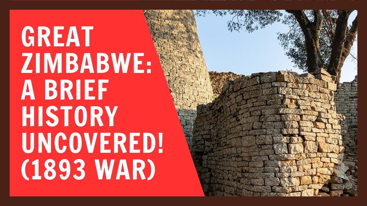 Discover the History of GREAT ZIMBABWE: 1893 WAR - YouTube