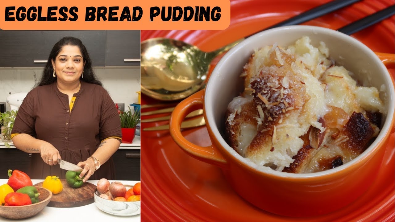 Eggless Bread Pudding Recipe - Yummy Tummy Aarthi - YouTube