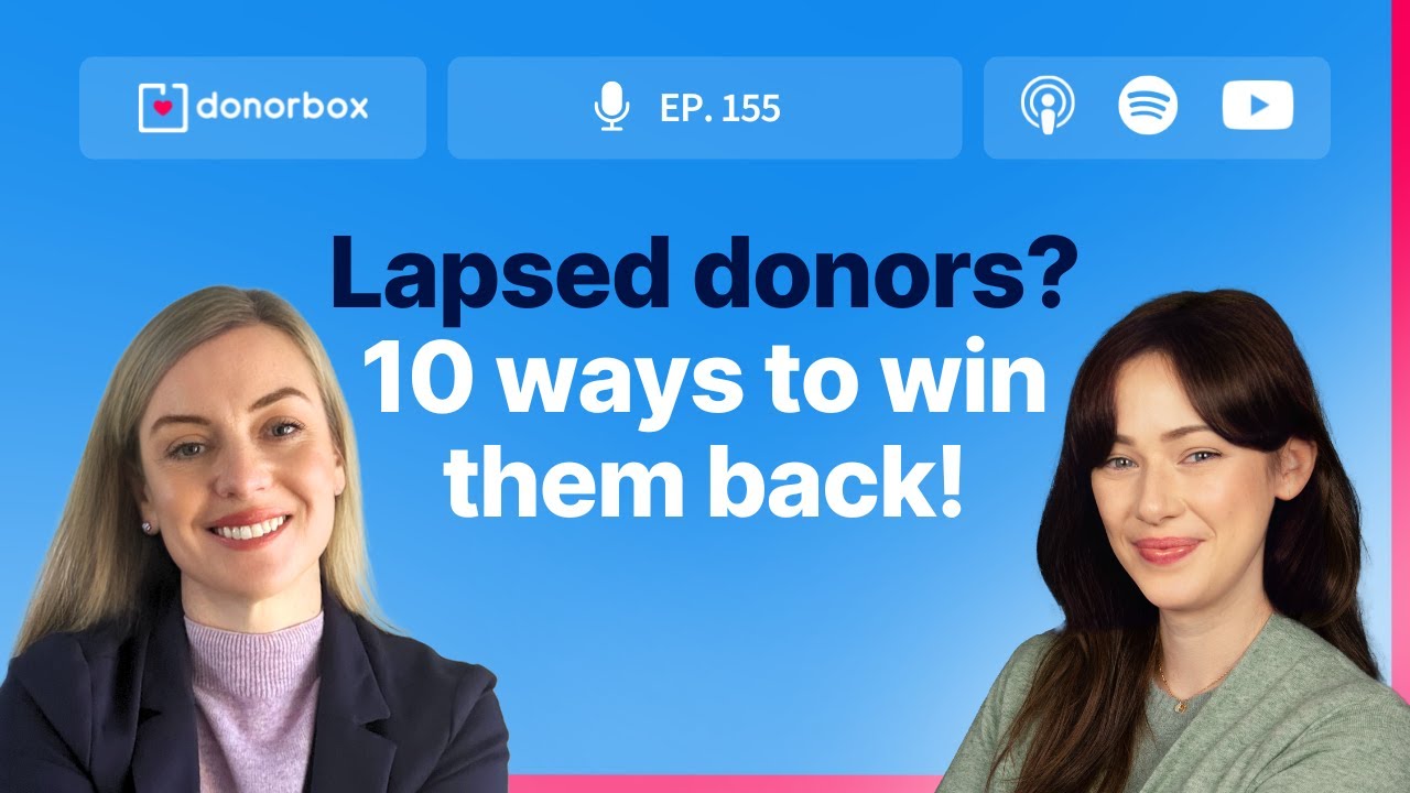 10 Tips to Win Back Lapsed Donors - YouTube