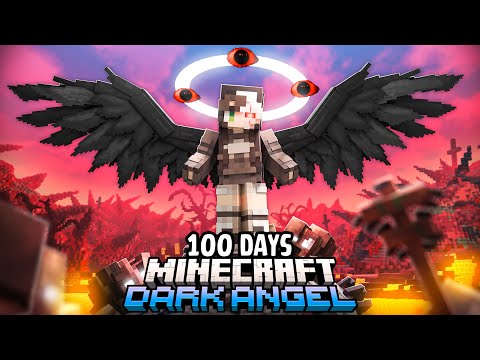 I Spent 100 Days as a DARK ANGEL in a Dark Magic Minecraft World!