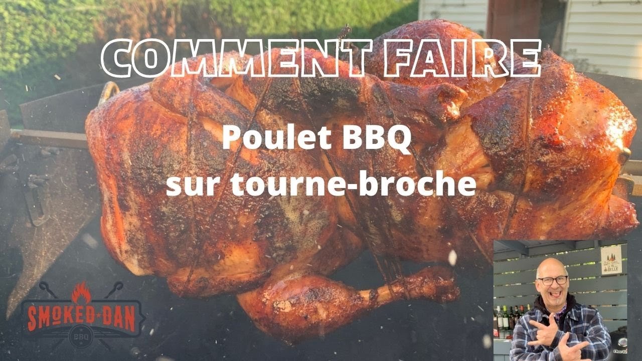 Comment faire un poulet BBQ sur tourne broche - YouTube