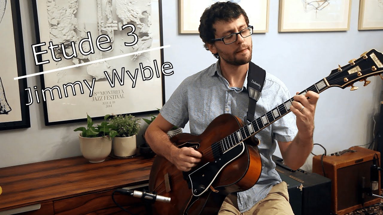 Jimmy Wyble - Etude 3 - YouTube