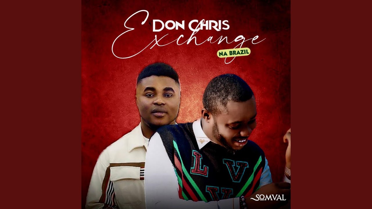 Don Chris Exchange Na Brazil - YouTube