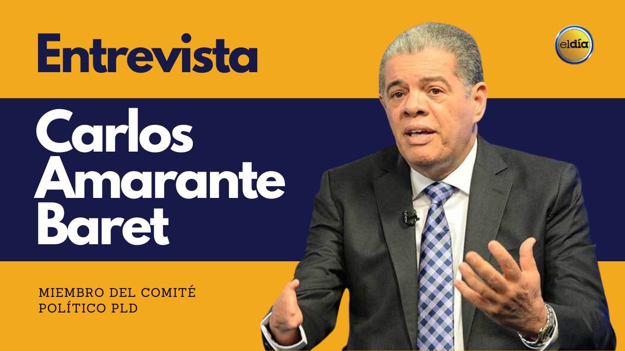 Carlos Amarante Baret: Danilo es el líder del PLD - YouTube