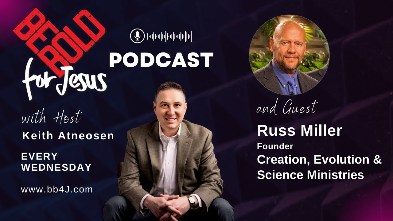 Be Bold for Jesus Podcast with Guest Russ Miller - YouTube