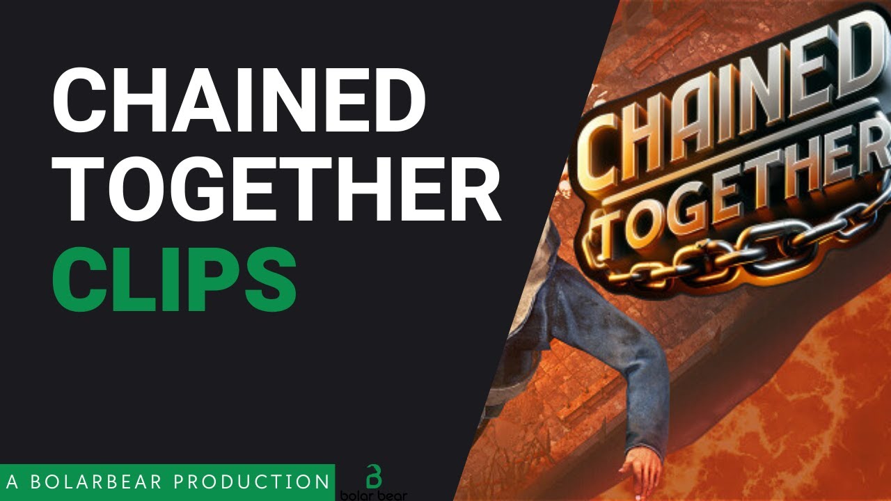 Chained Together Clips - YouTube
