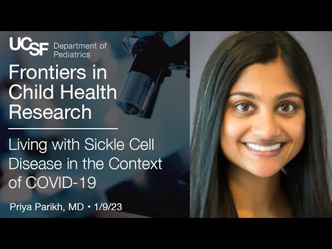 Living with Sickle Cell Disease in the Context of COVID-19 - Priya ...