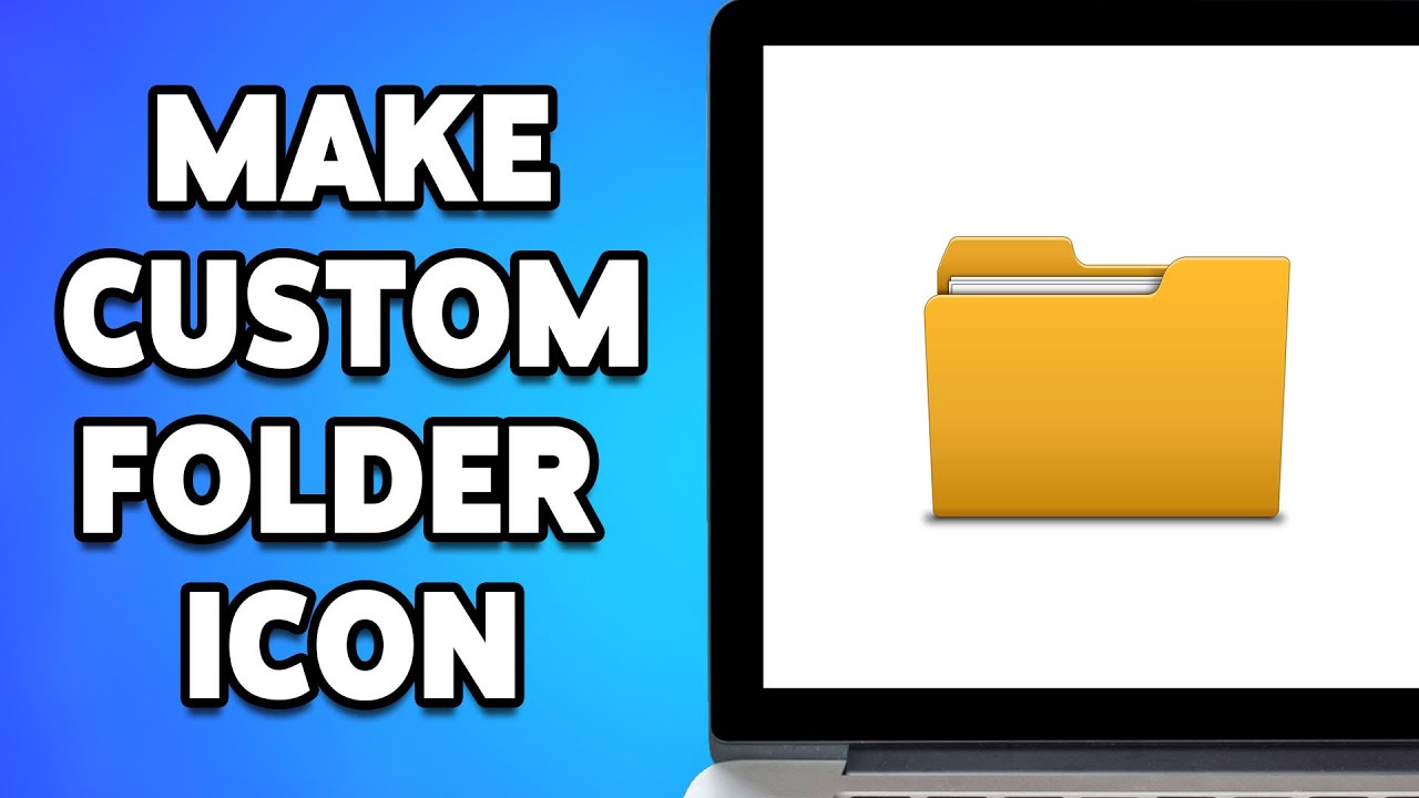 How To Make Custom Folder Icon On Windows 2024 - YouTube
