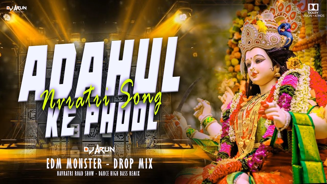 Adahul Ke Phool Bhojpuri Song | Pawan Singh | Edm Trance Drop Mix | DJ ...