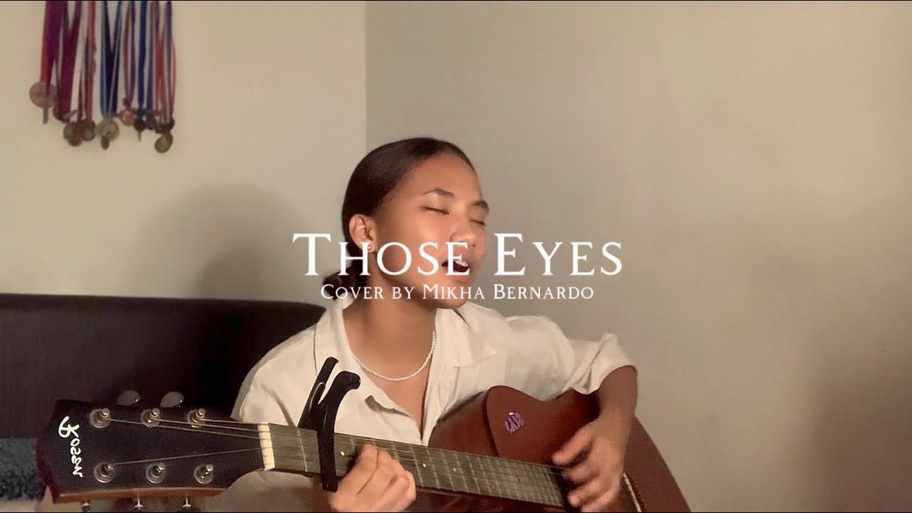 Those Eyes | New West | Cover by Mikha Bernardo - YouTube