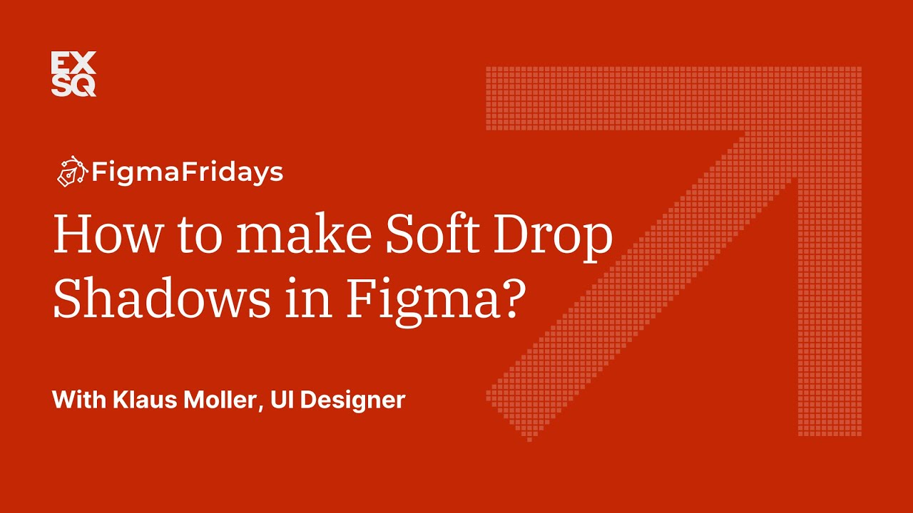 How to make Soft Drop Shadows in Figma? | Figma Fridays | Klaus Moller ...