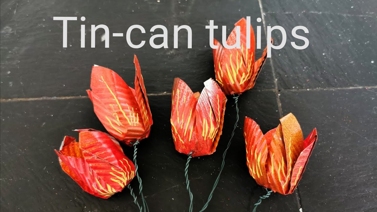 How To Make Tulips Out Of Tin Cans YouTube how-to-make-tulips-out-of-tin-cans-youtube