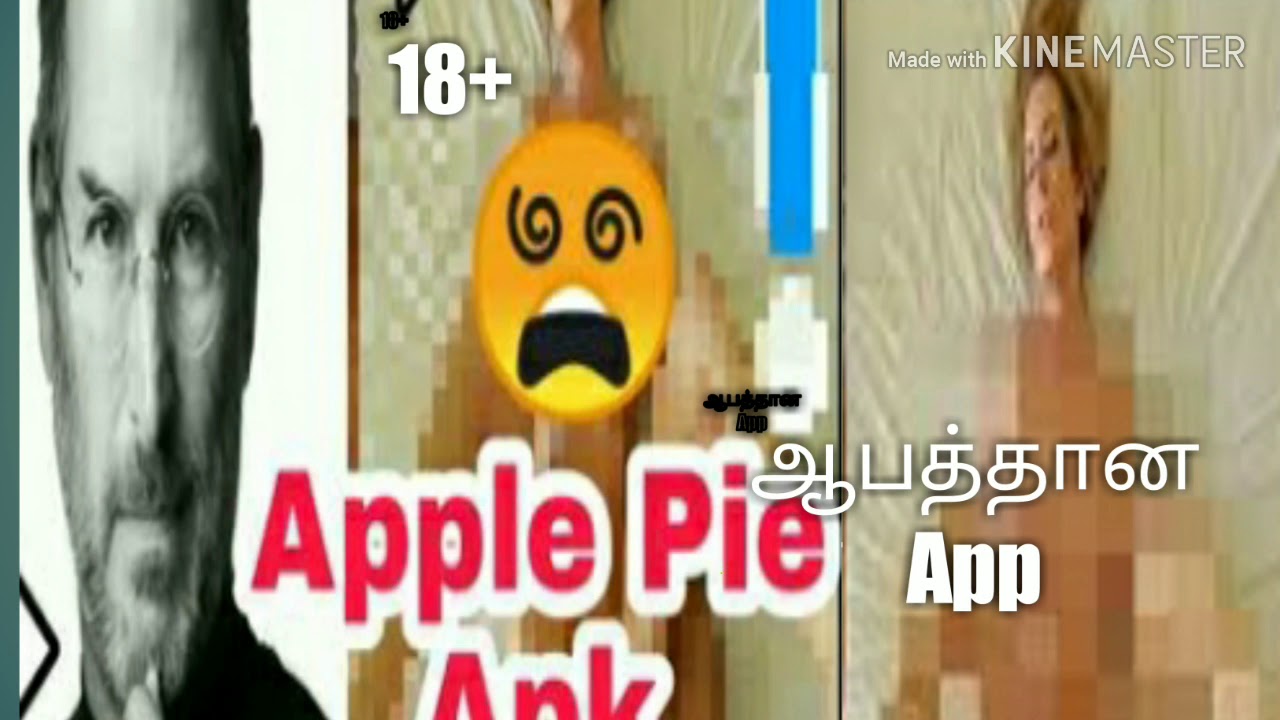 ஆபத்தான App 😱😱😱 Apple pie 18+ - YouTube