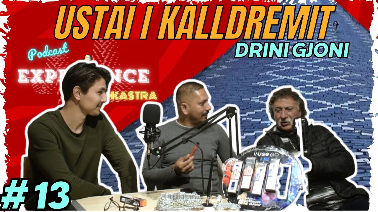 Podcast Experience Gjirokastra Ep. #13 - Ustai i Kalldremit - YouTube