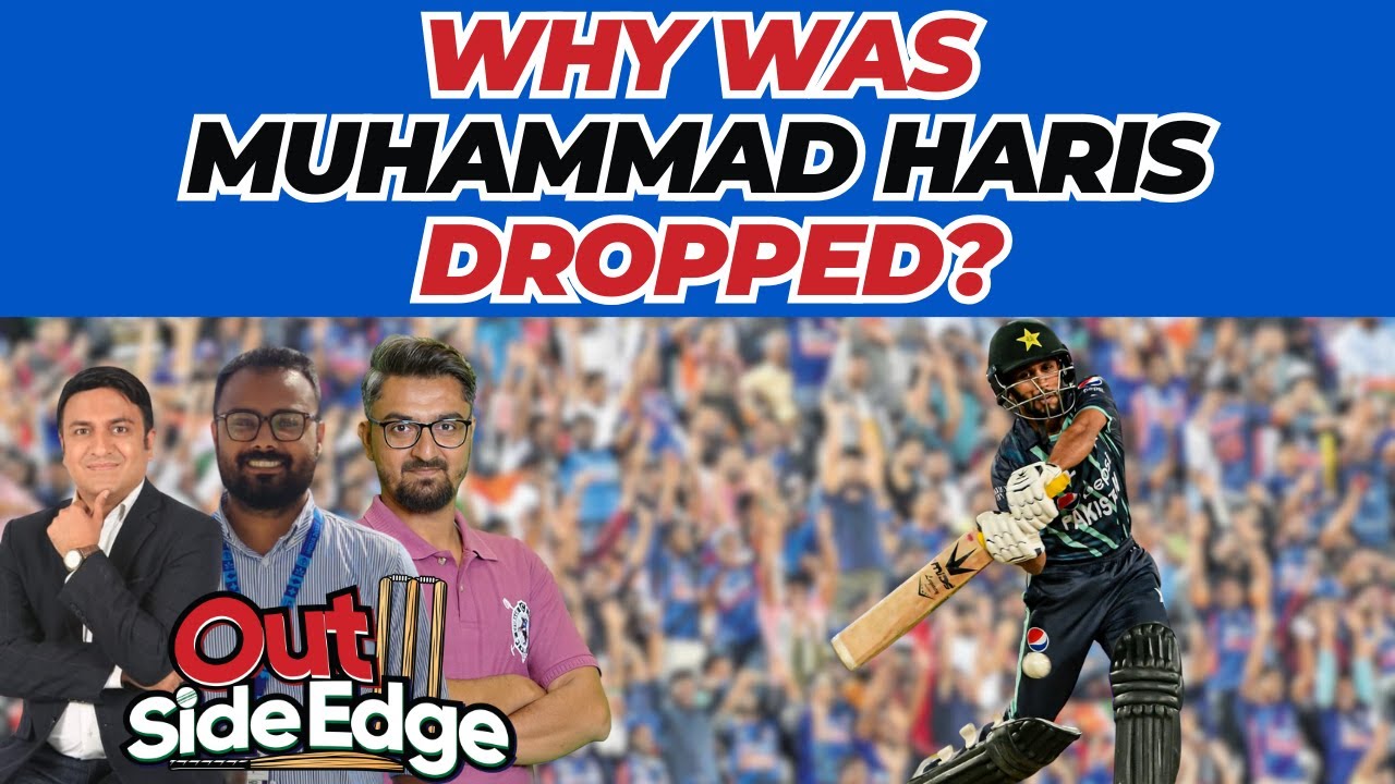 Why Was Muhammad Haris Dropped? | DN Sport - YouTube