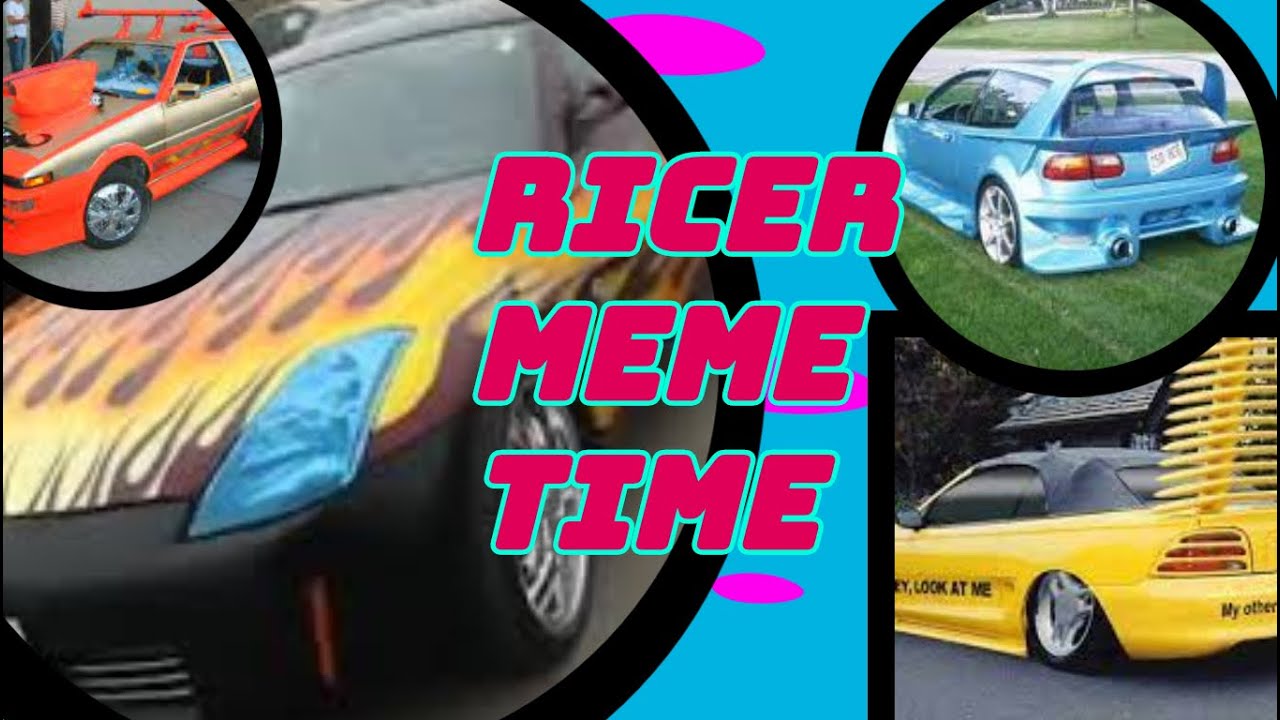 Ricer Car Memes On Reddit (Very Funny) - YouTube