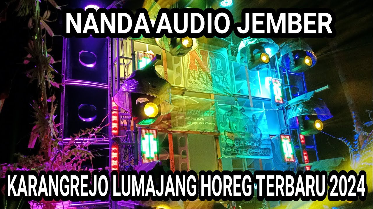 NANDA AUDIO JEMBER SOUND SYSTEM KARNAVAL KARANGREJO LUMAJANG - YouTube