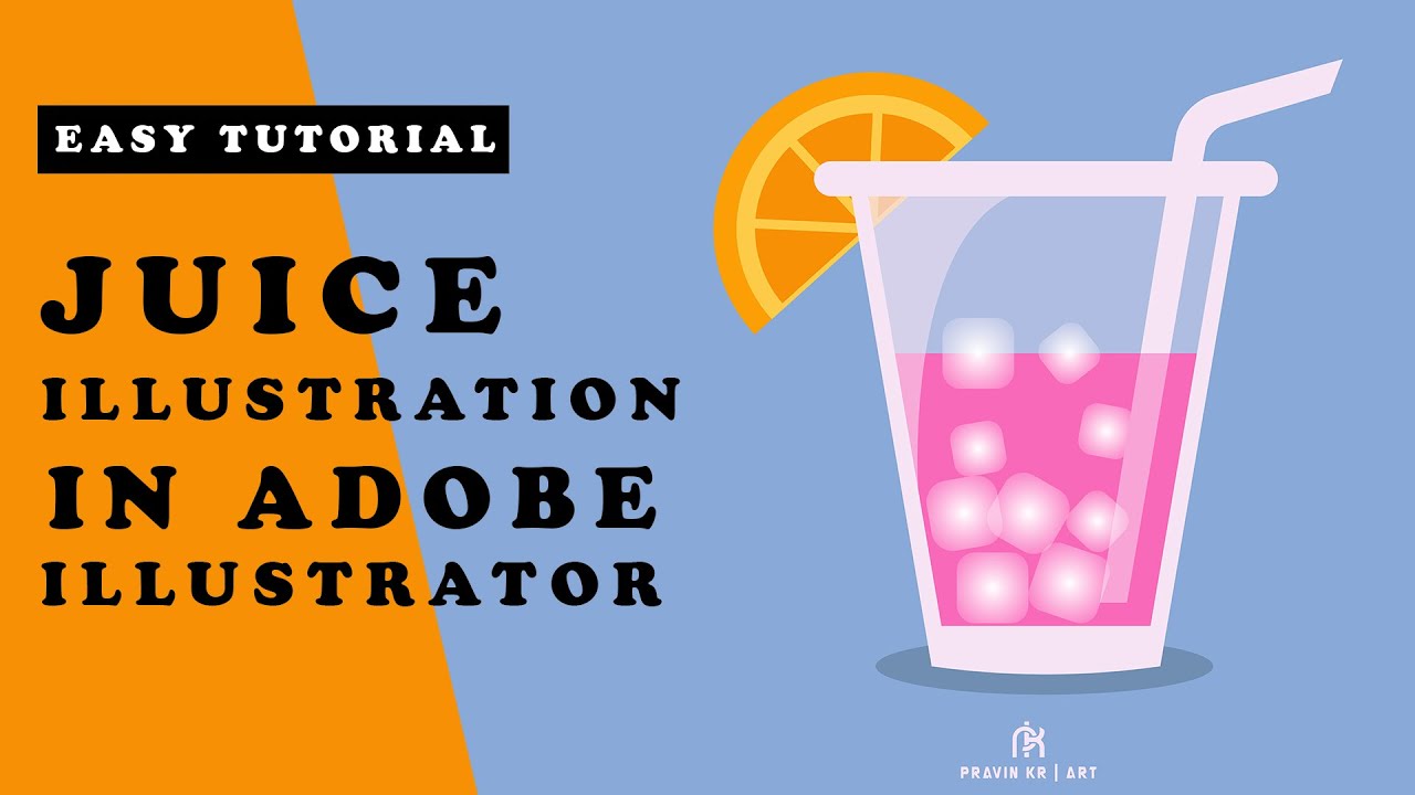 Adobe Illustrator Tutorial - How to create Juice illustration with Ice ...