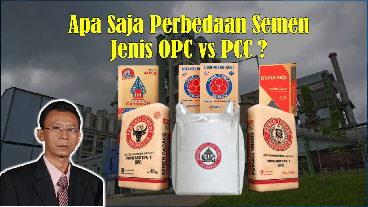 Perbedaan Semen Jenis OPC dan PCC #parroscementtechno - YouTube