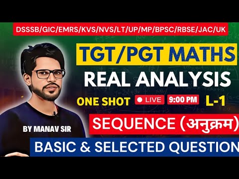TGT/PGT math 2024 | BPSC 4.0 | DSSSB | KVS | ONE SHOT Real Analysis ...