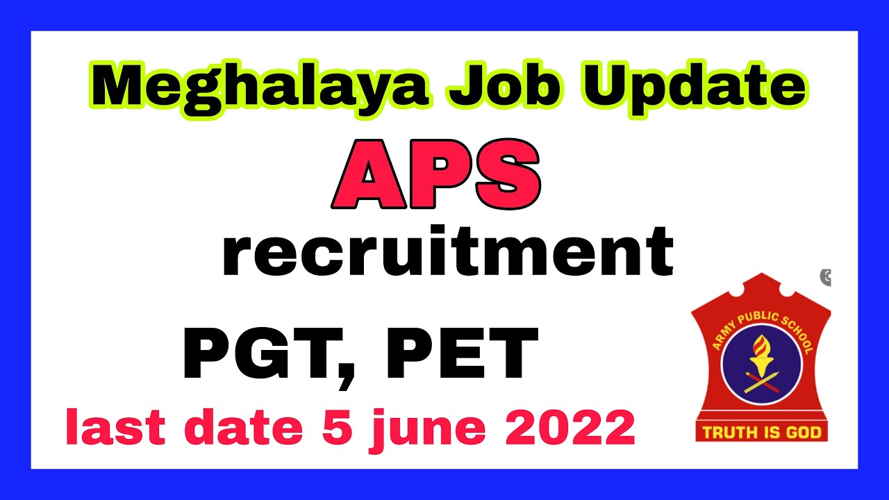 aps happy valley shillong recruitment 2022 || meghalaya job update ...