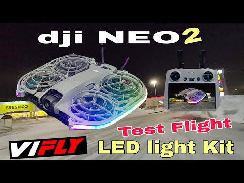 Dji NEO 2 - LED Light Kit Test (VIFLY Neo 2 Halo) Night Flight 
