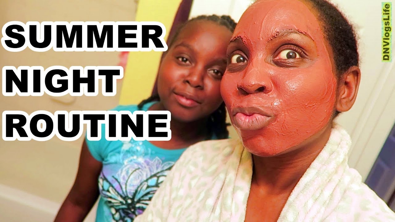 Our Summer Evening and Night Routine 2019 - YouTube